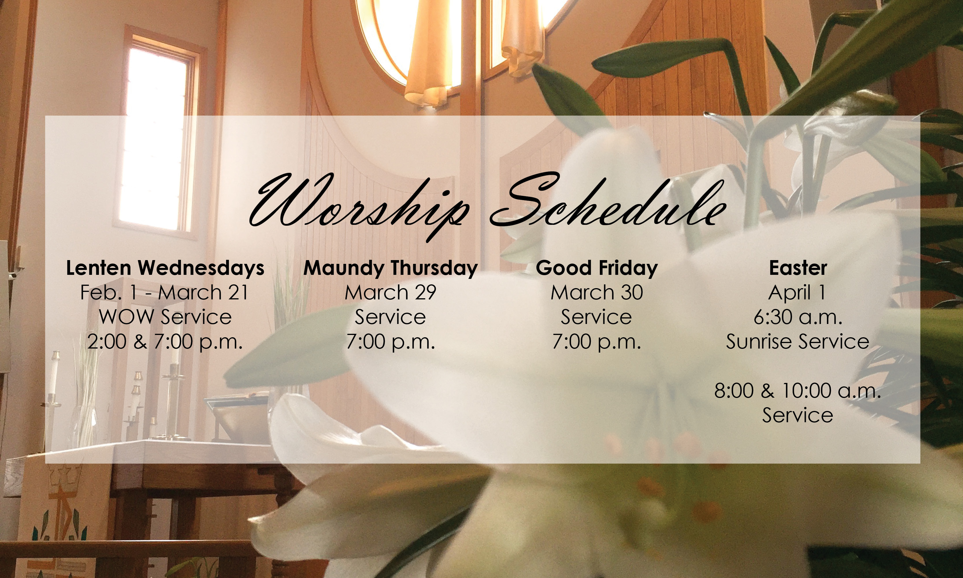 Worship Schedule Holy Cross Lutheran Church